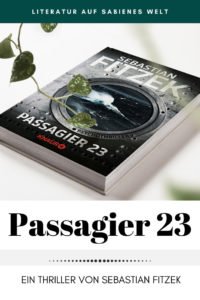 Passagier 23 - Ein Thriller auf hoher See von Sebastian Fitzek